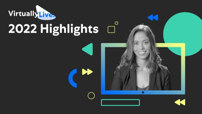 Virtually Live 2022 highlights: The state of webinars 2024 | Kaltura